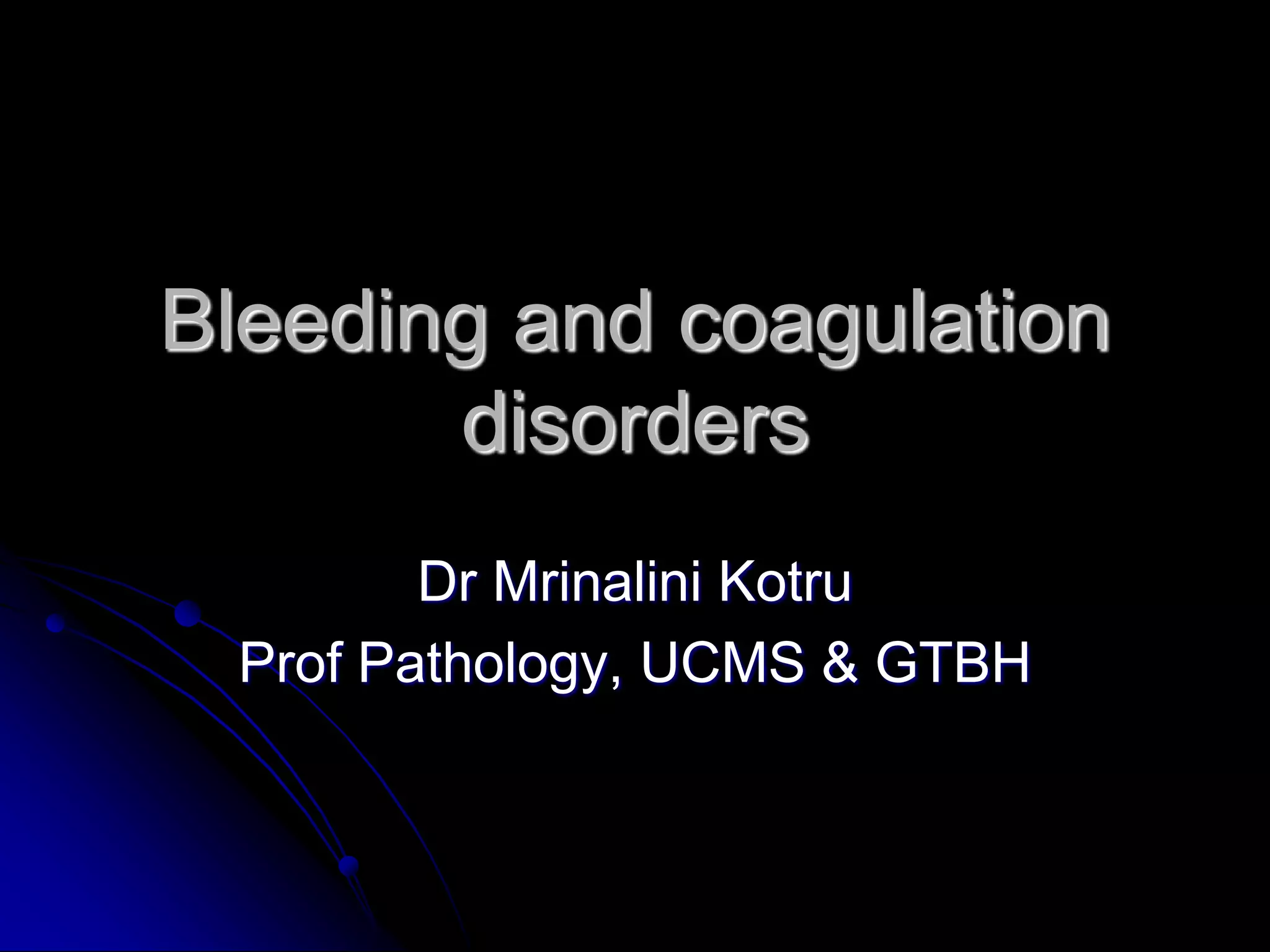 Pathology-bleeding disorders.ppt