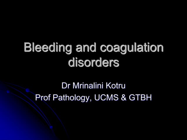 Pathology-bleeding disorders.ppt | Blood Disorders | Diseases and ...