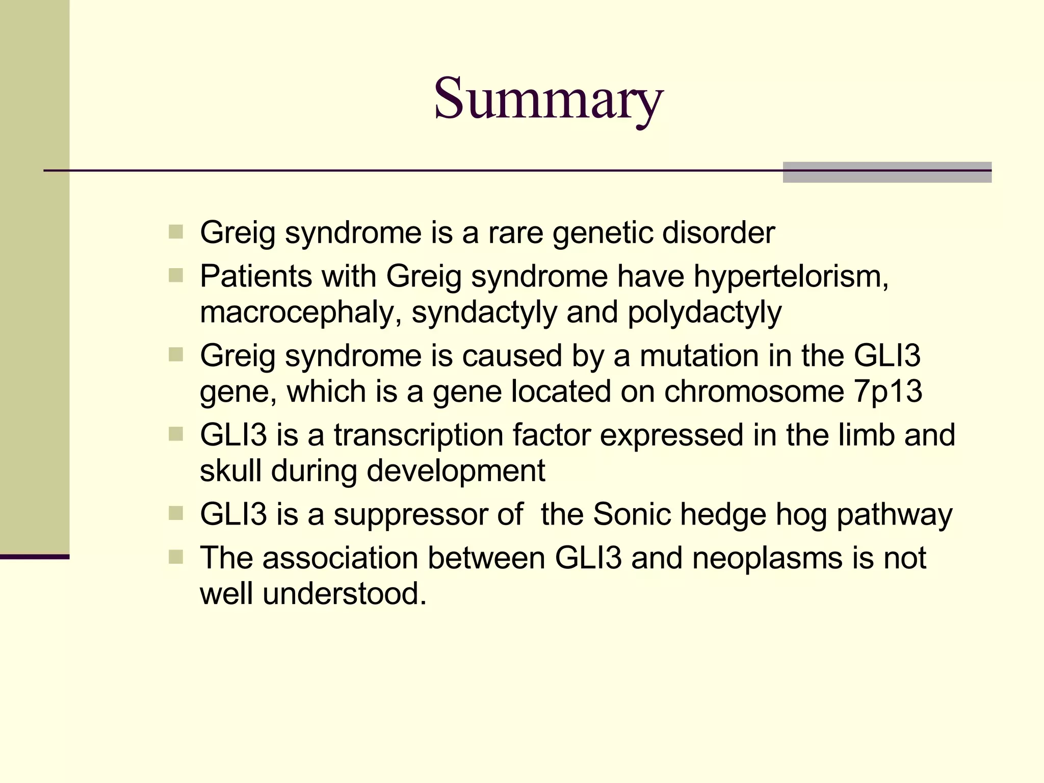 Greig Cephalopolysyndactyly Syndrome | PPT