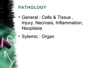 Pathology 1 | PPT