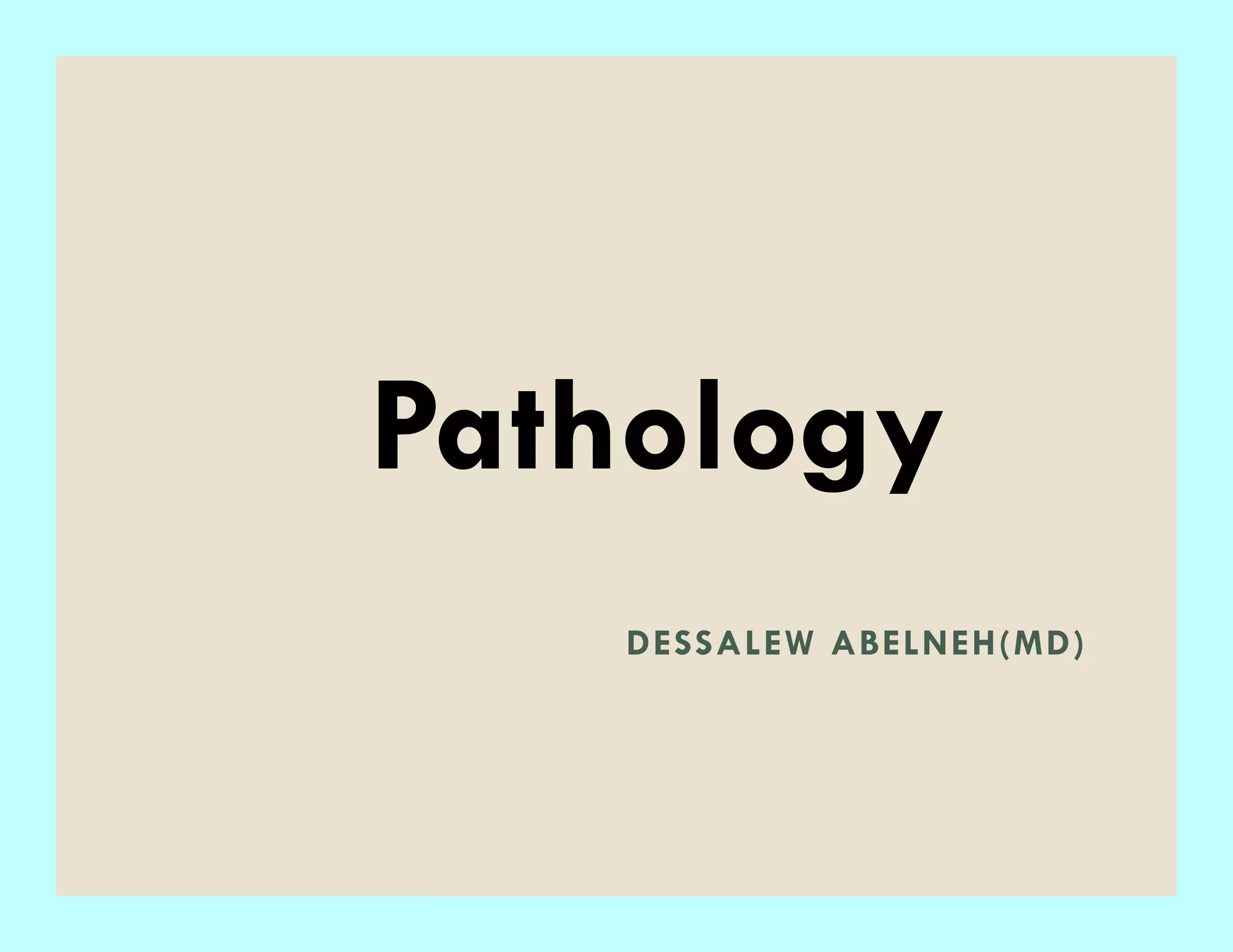 Pathology | PPT