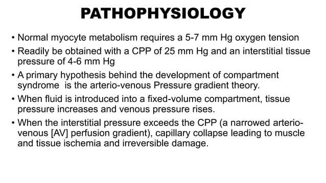 Pathology and management of compartment syndrome in orthopedics 1 | PPT