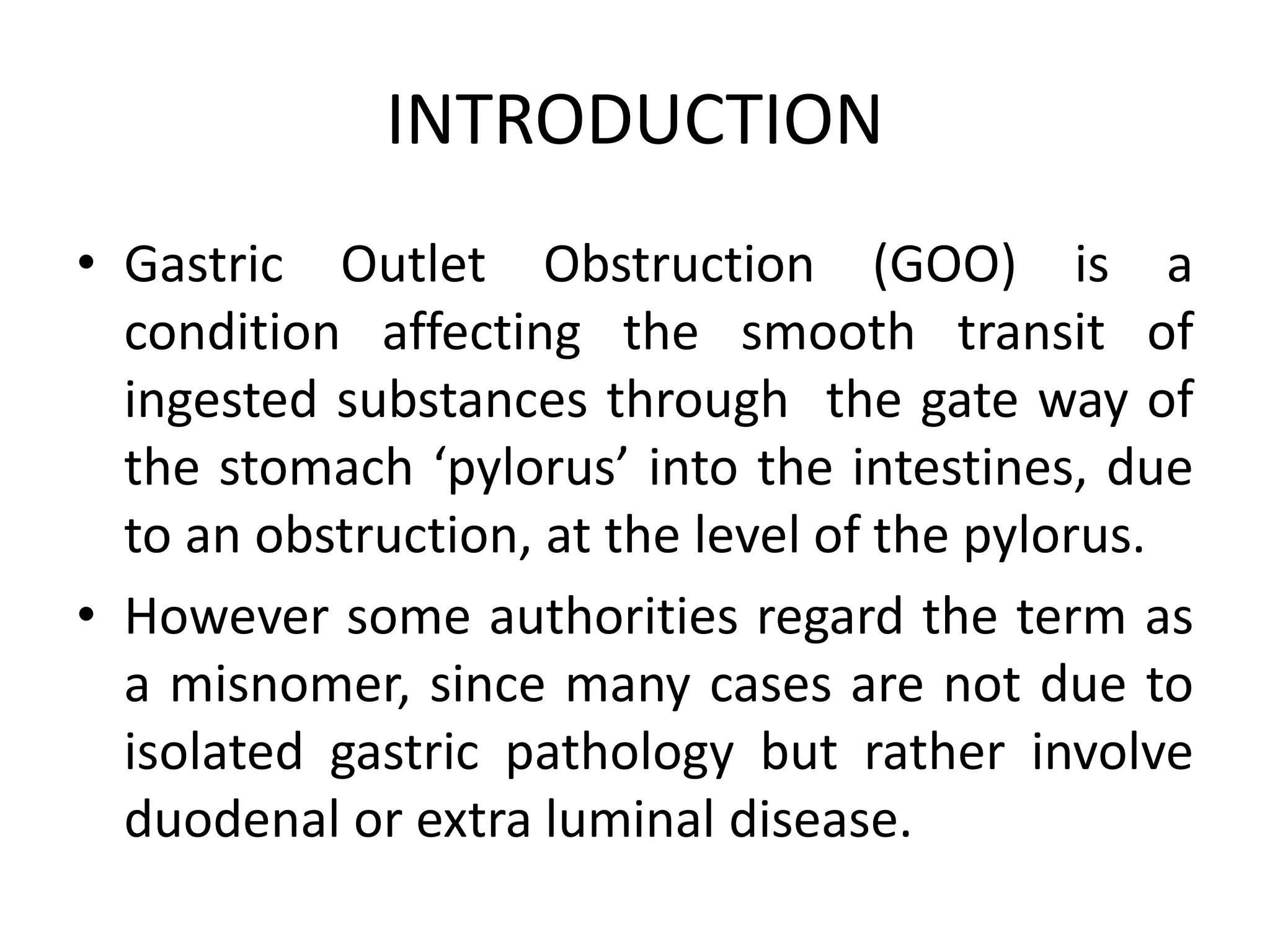 Pathology and pathophysiology of Gatric Outlet Obstruction (GOO) | PPTX