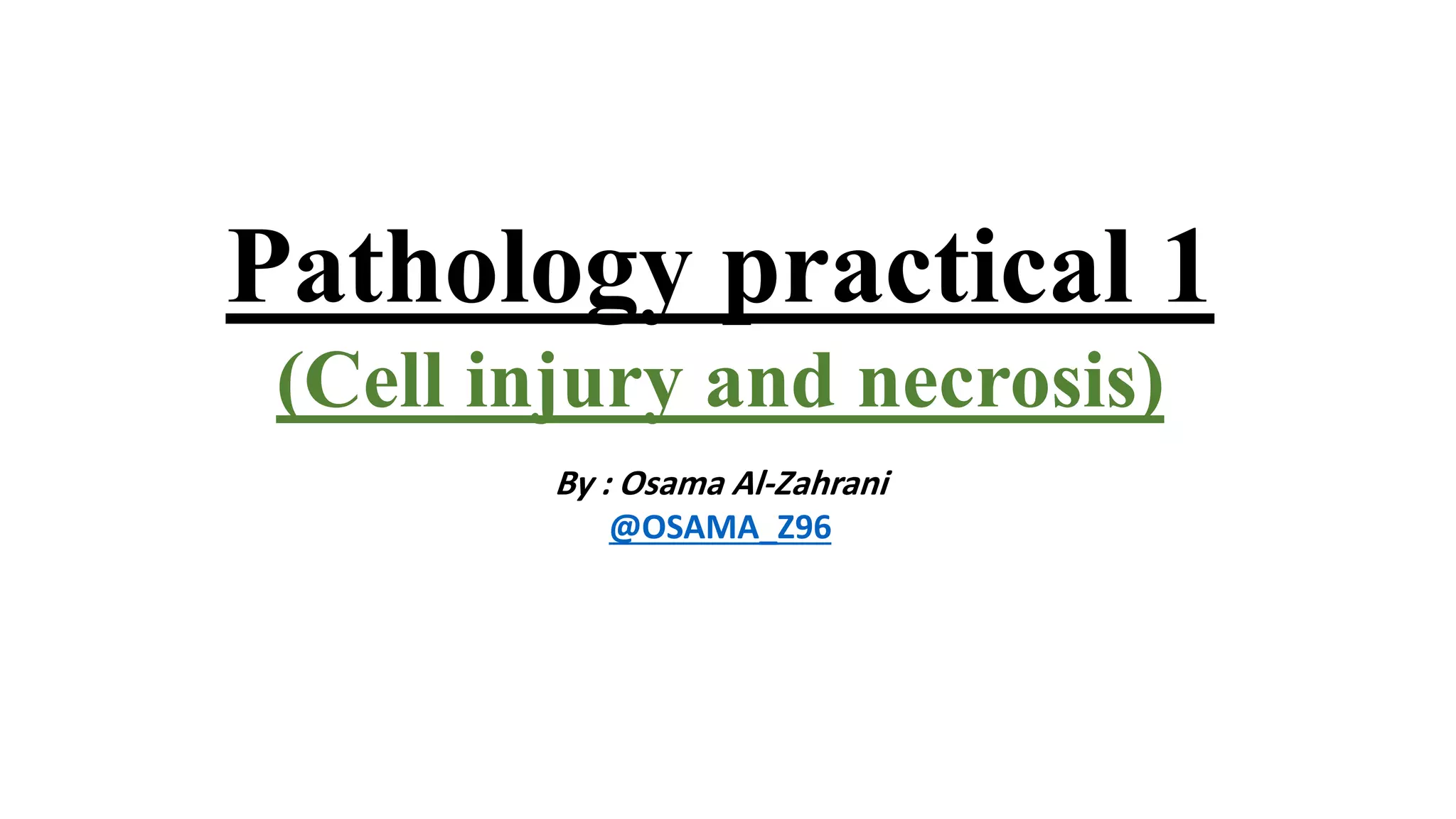Pathology (cell injury and necrosis) | PDF