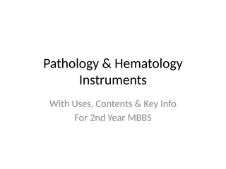 Pathology_Hematology_Instruments_SplitView_PPT.pptx