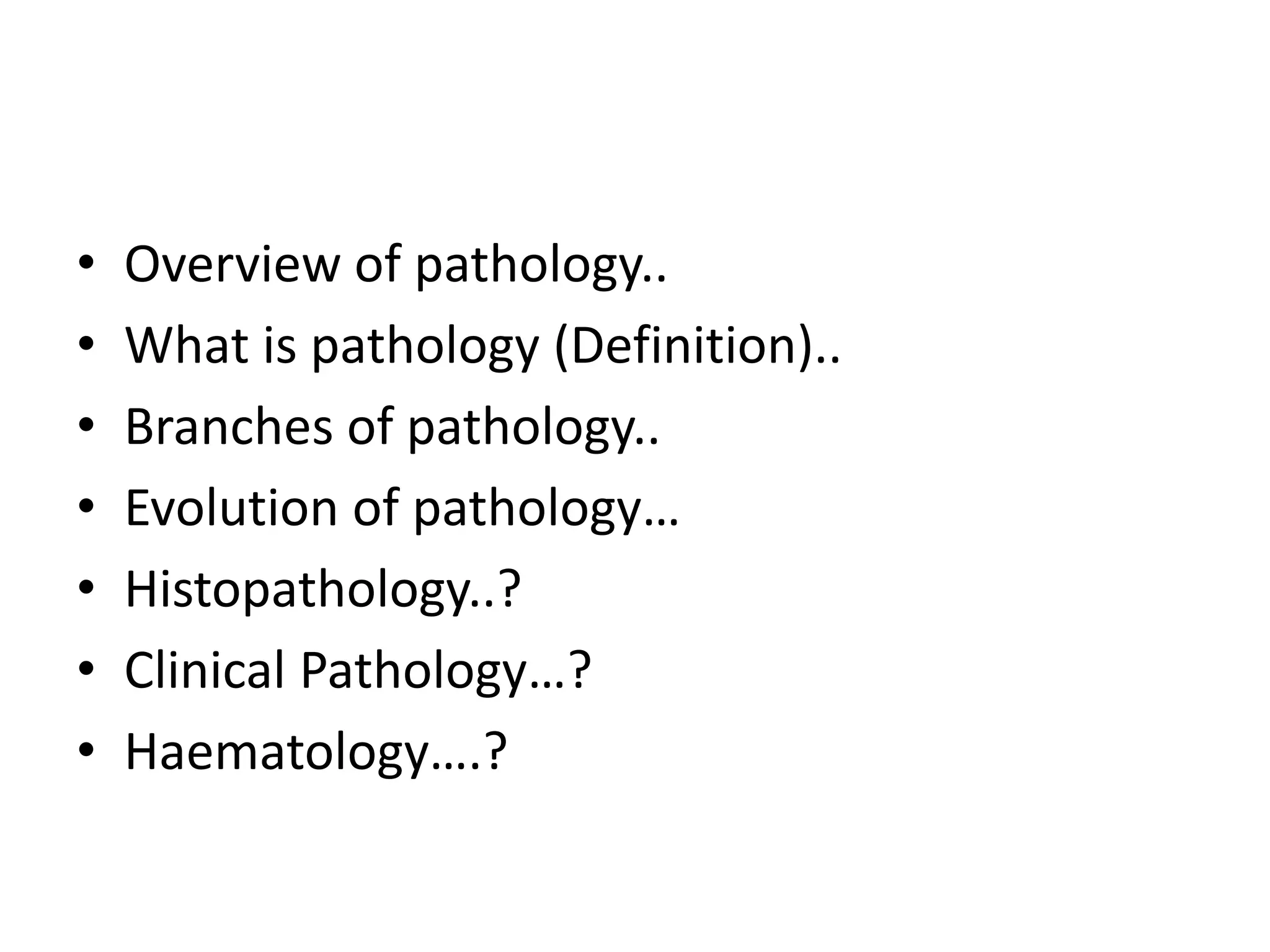 introduction to Pathology ..ppt