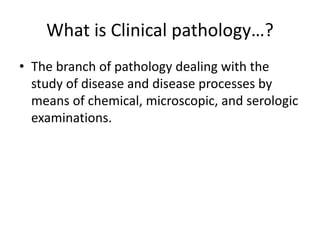 introduction to Pathology ..ppt