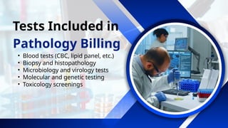 Pathology Medical Billing: How Can You Get it off Your Back? | PPTX