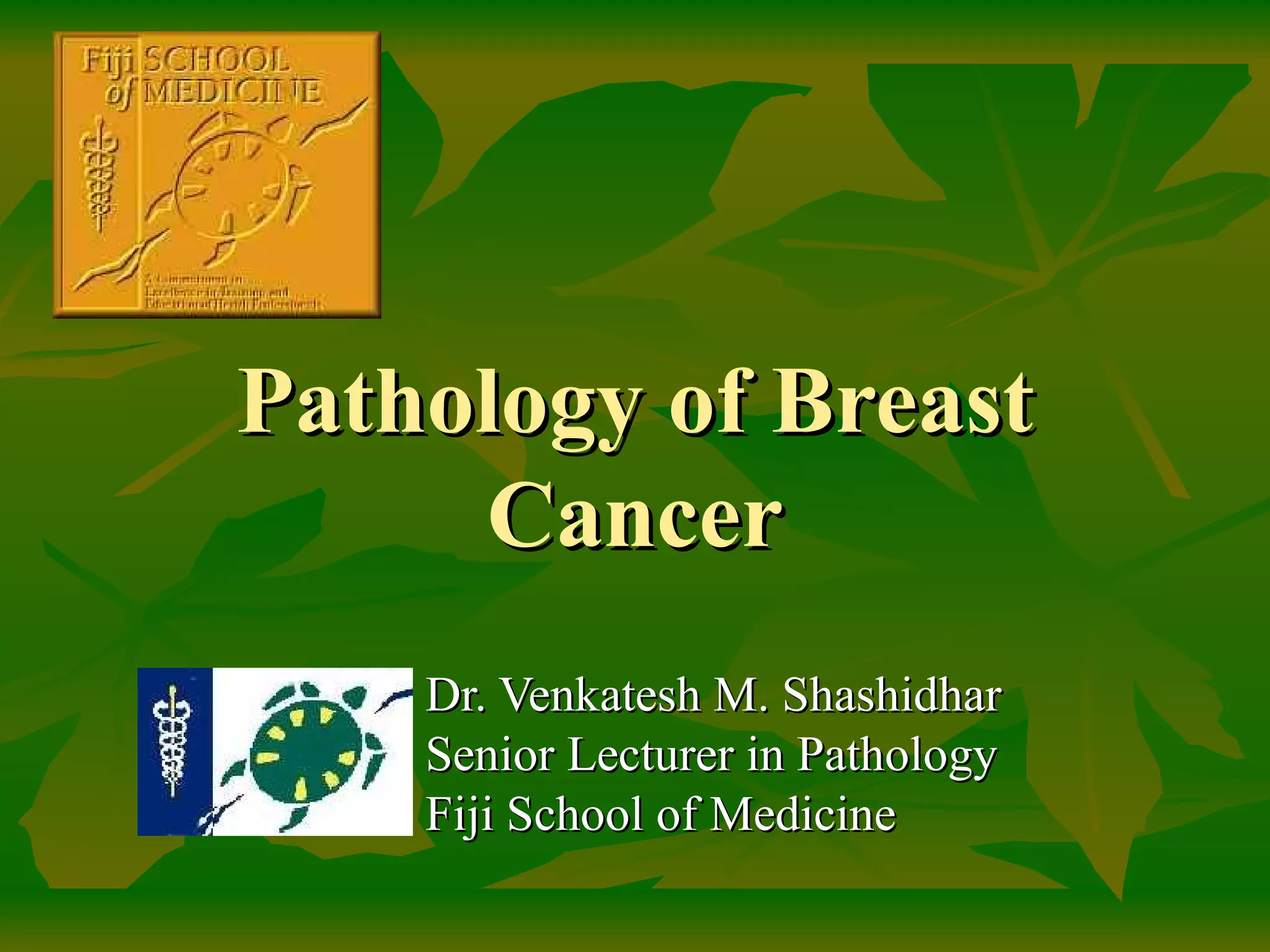 Pathology+of+breast+carcinoma+fsm.ac.fj | Cancer | Diseases and Conditions