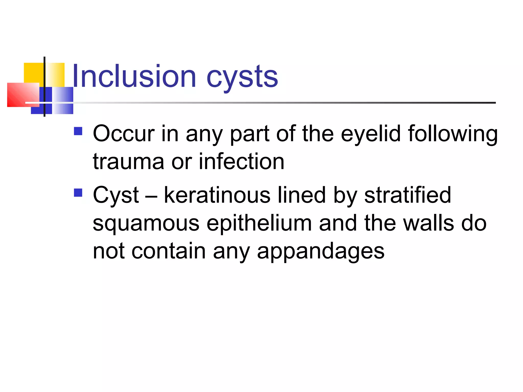 Pathology of eyelids and adnexa | PPT