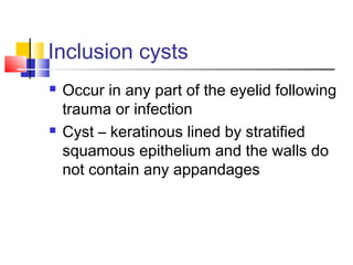 Pathology of eyelids and adnexa | PPT