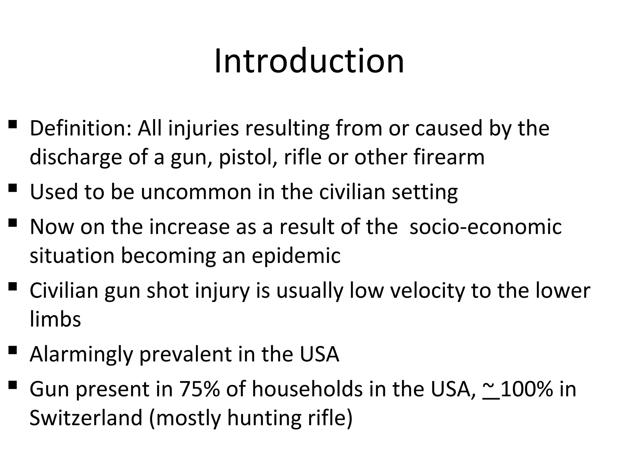 Pathology of gunshot injury to the lower extremity by dr.amah