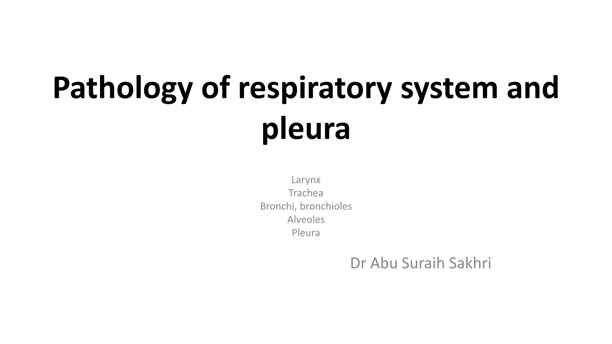 Pathology of respiratory system | PPT