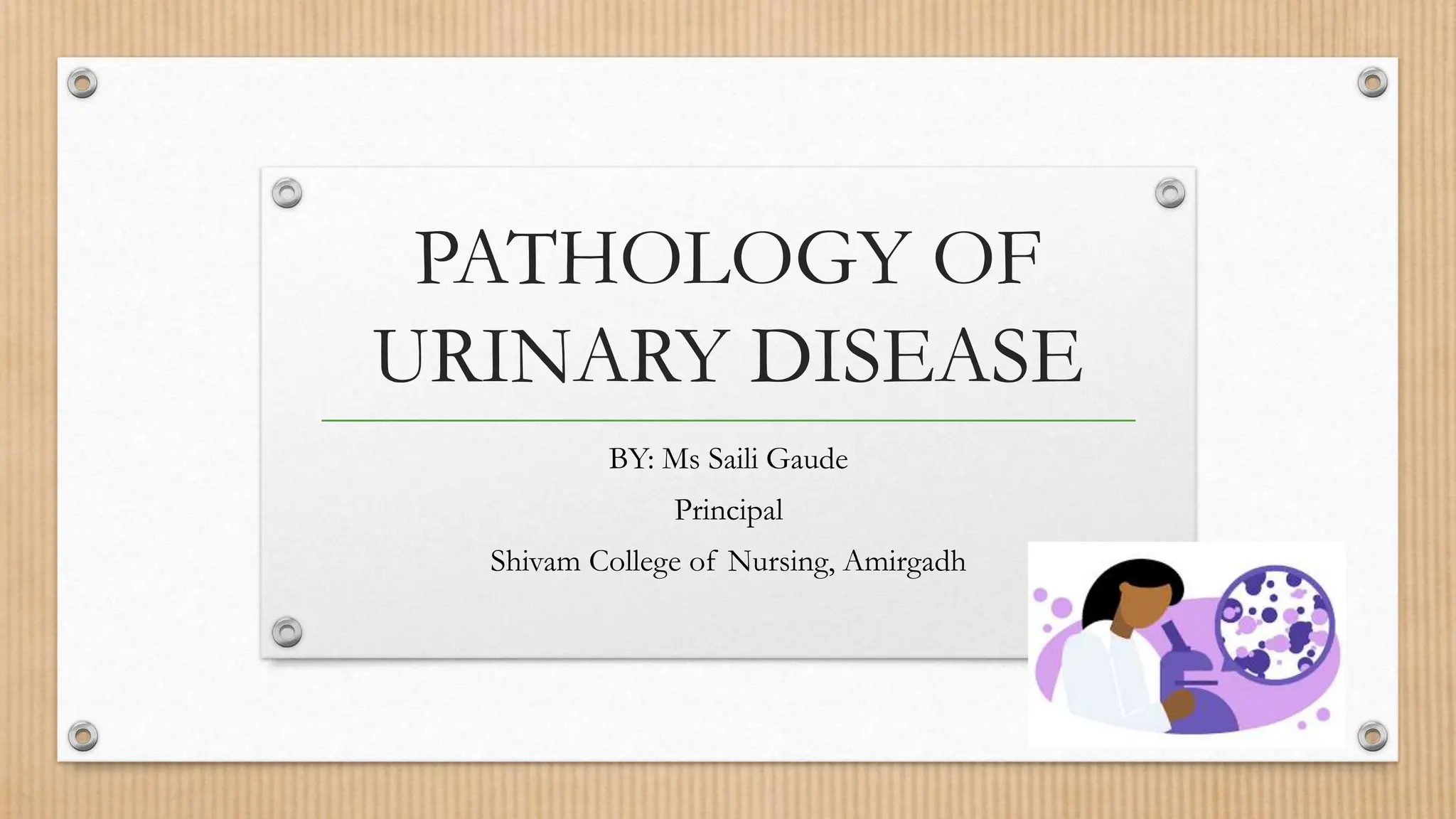 PATHOLOGY OF URINARY SYSTEM DISORDER ppt | PPTX
