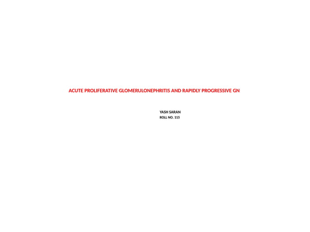 Acute Proliferative Glomerulonephritis and Rapidly Progressive ...