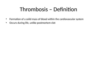 Pathology_Thrombosis_Embolism_Hemorrhage | PPTX