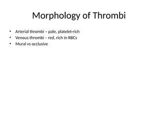 Pathology_Thrombosis_Embolism_Hemorrhage | PPTX