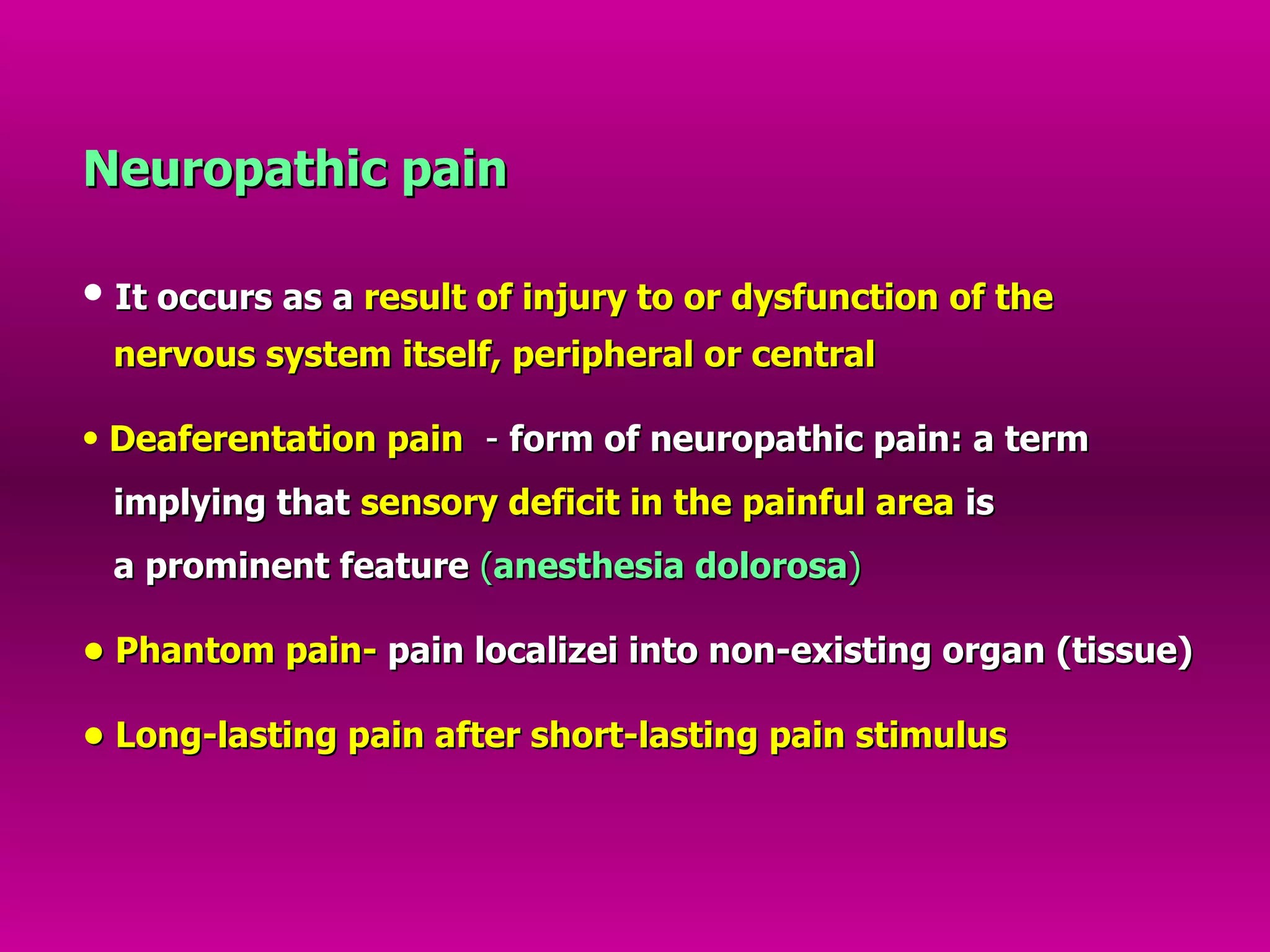 Pathophysiolgy of pain (zirgham 611 | PPT