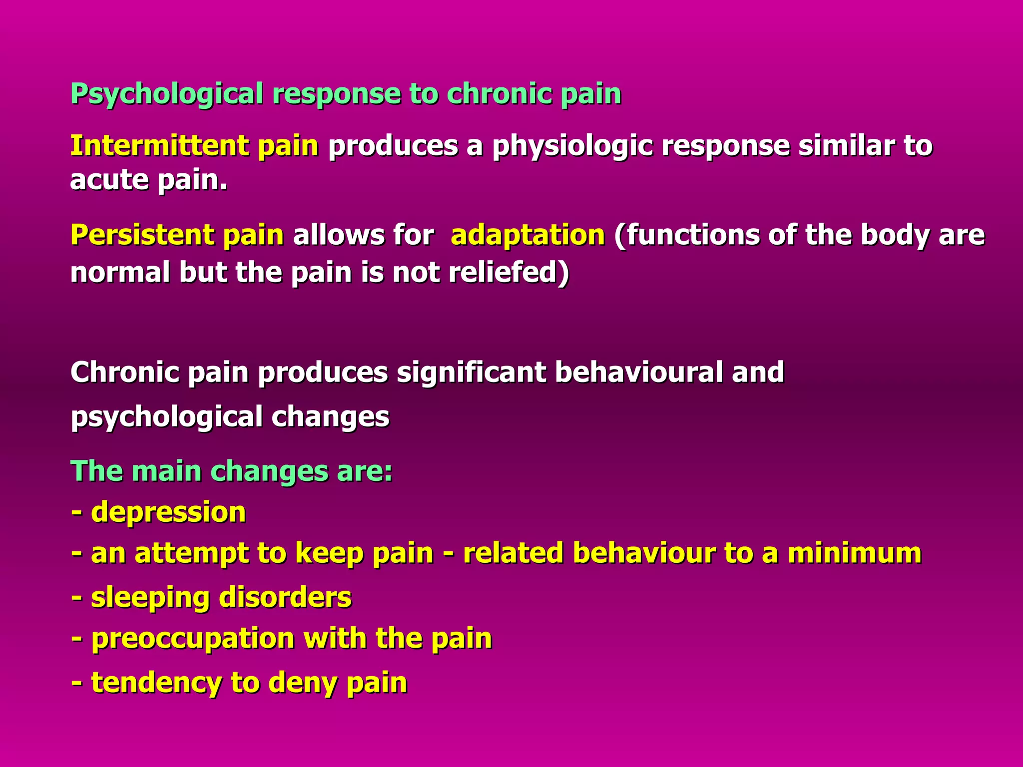 Pathophysiolgy of pain (zirgham 611 | PPT