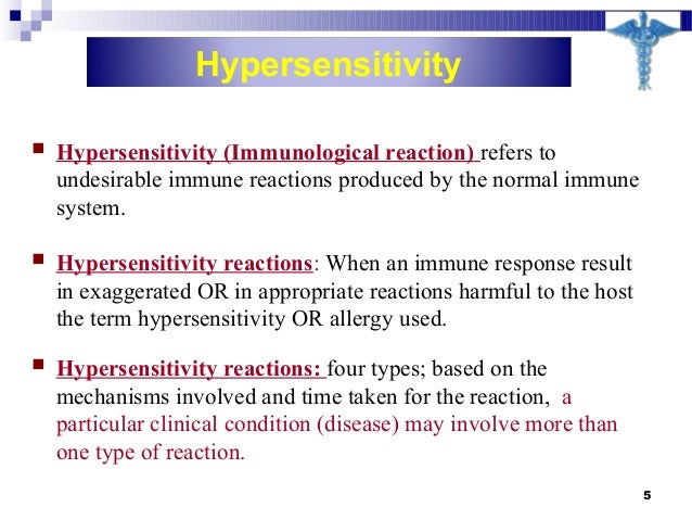 Hypersensitity, And Types of Hypersensitivity I, II, III, IV