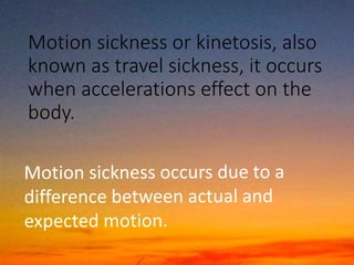 PATHOPHYSIOLOGY-MOTION SICKNESS.pptx