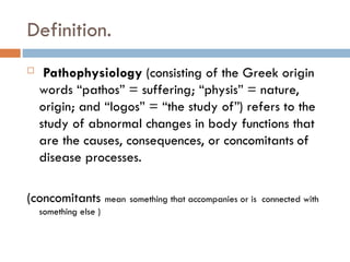 Pathophysiology unit 1 introduction_1.ppt
