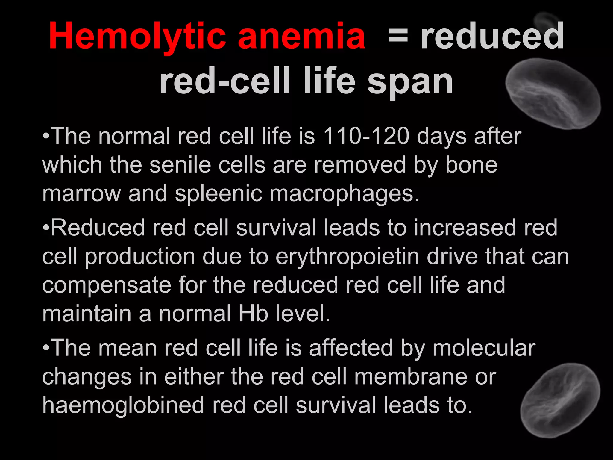 Pathophysiology and clinical features of hemolytic anemia | PPTX