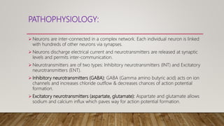 Pathophysiology and management of epilepsy | PPTX
