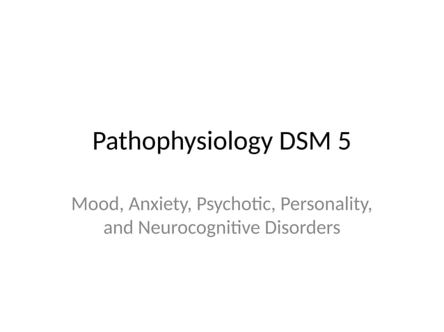 pathophysiology dsm 5 for vulnerability to fear.pptx