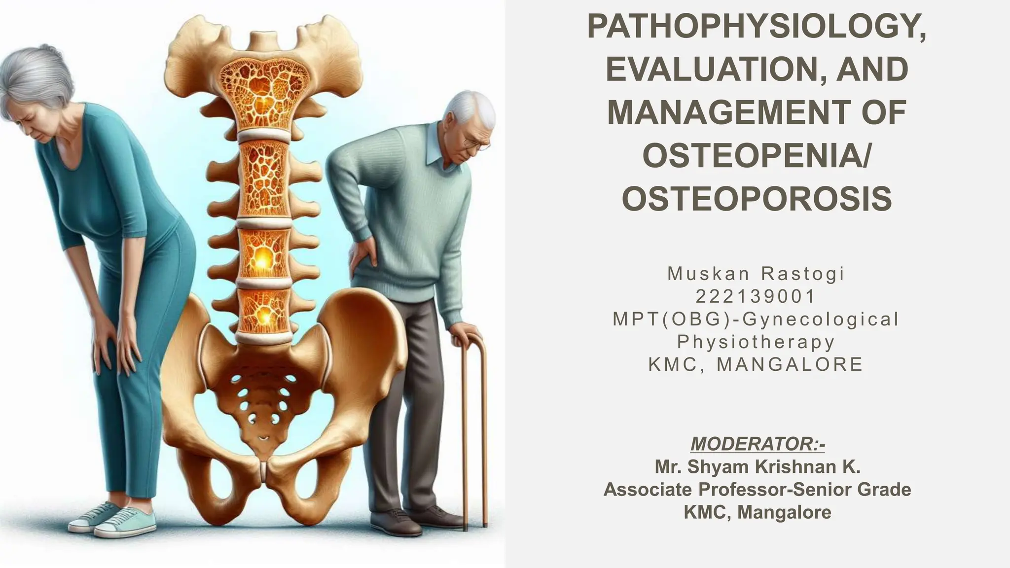 Osteopenia/Osteoporosis physiotherapy.pptx