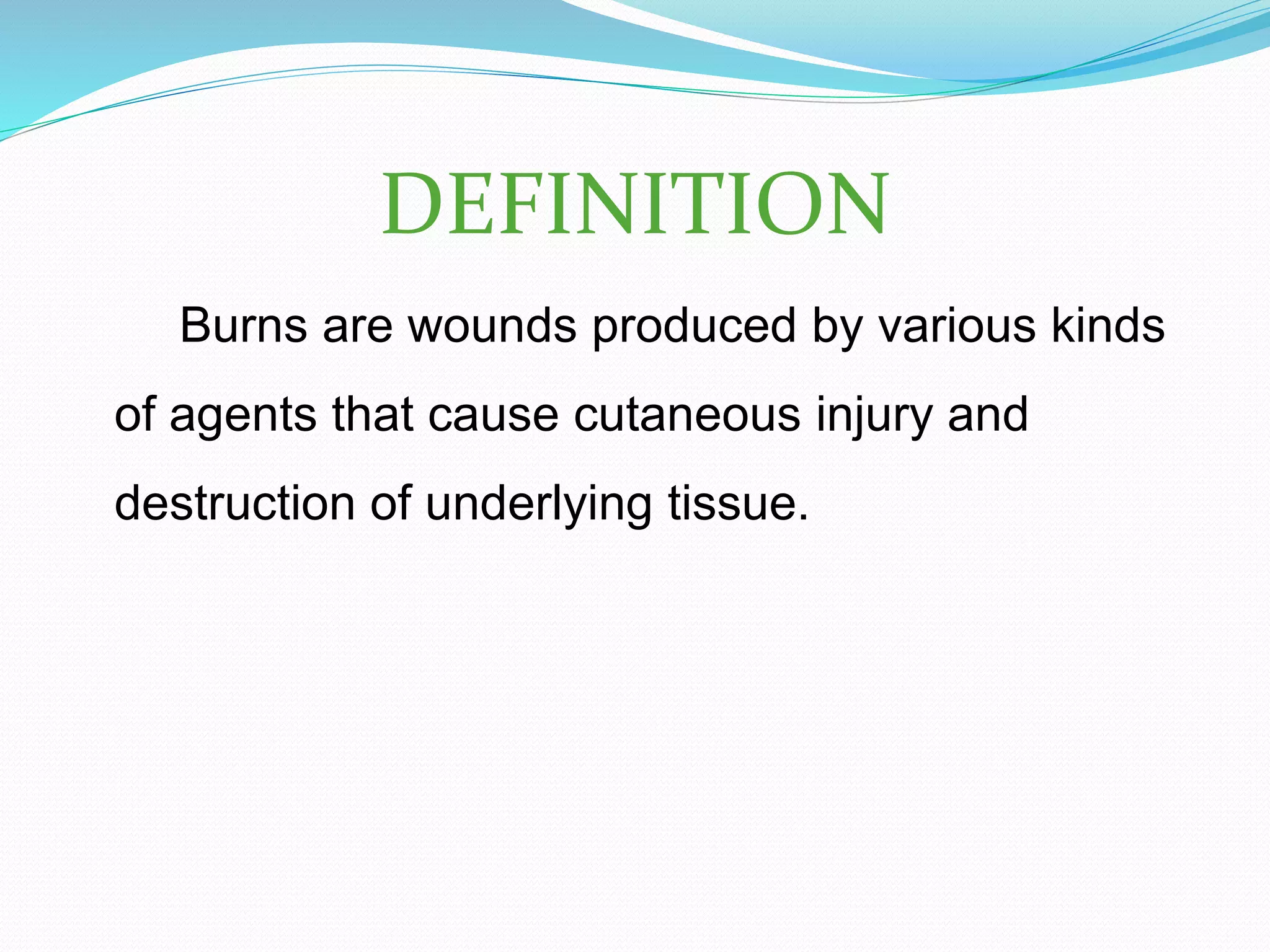 Pathophysiology of burns | PPTX