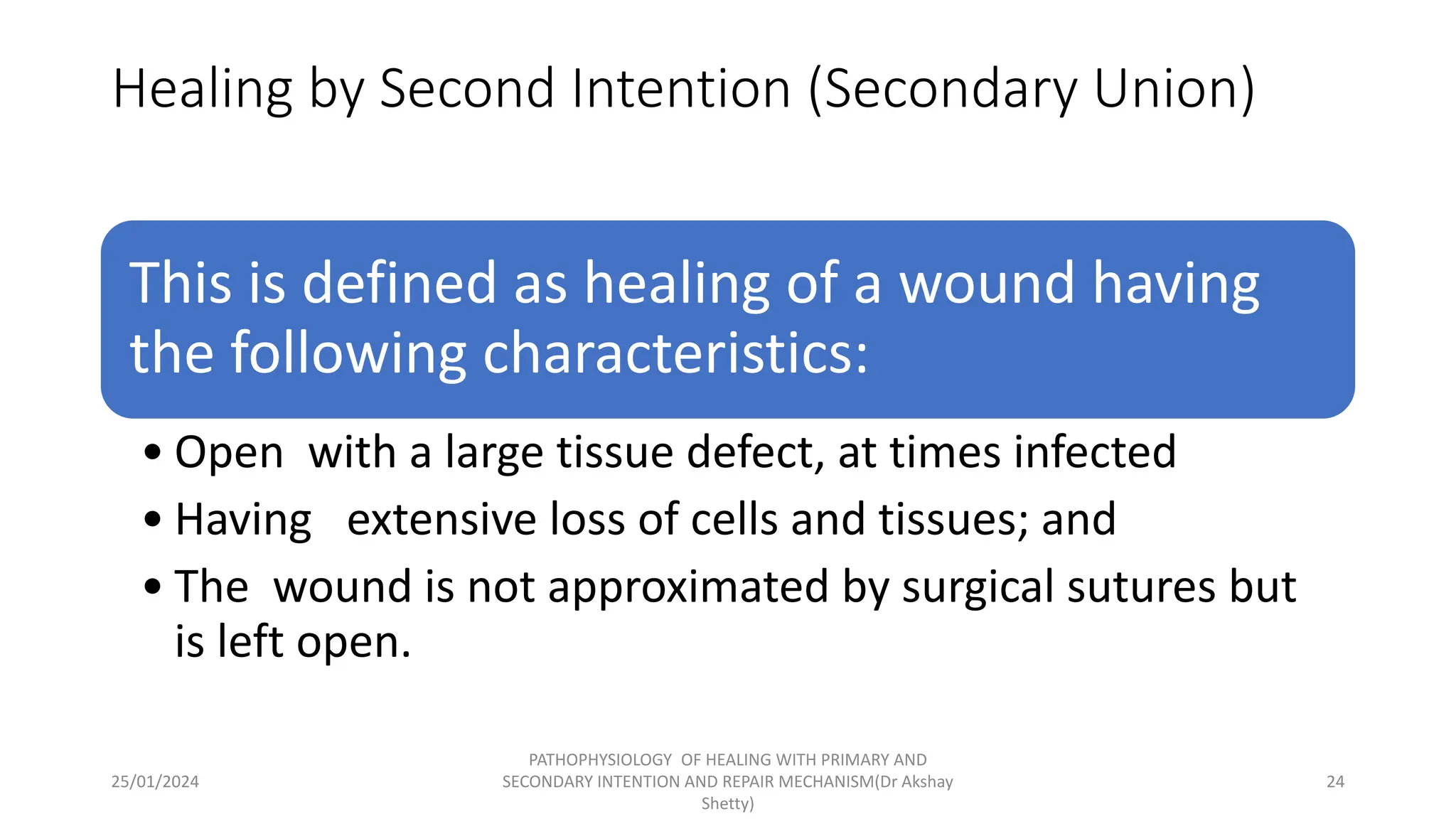 PATHOPHYSIOLOGY OF HEALING WITH PRIMARY & SECONDARY INTENTION.pptx