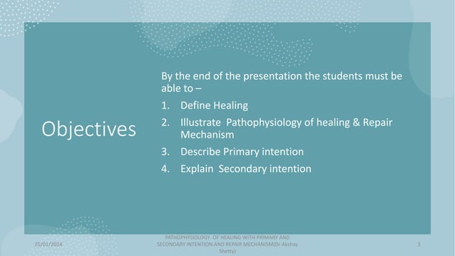 PATHOPHYSIOLOGY OF HEALING WITH PRIMARY & SECONDARY INTENTION.pptx ...