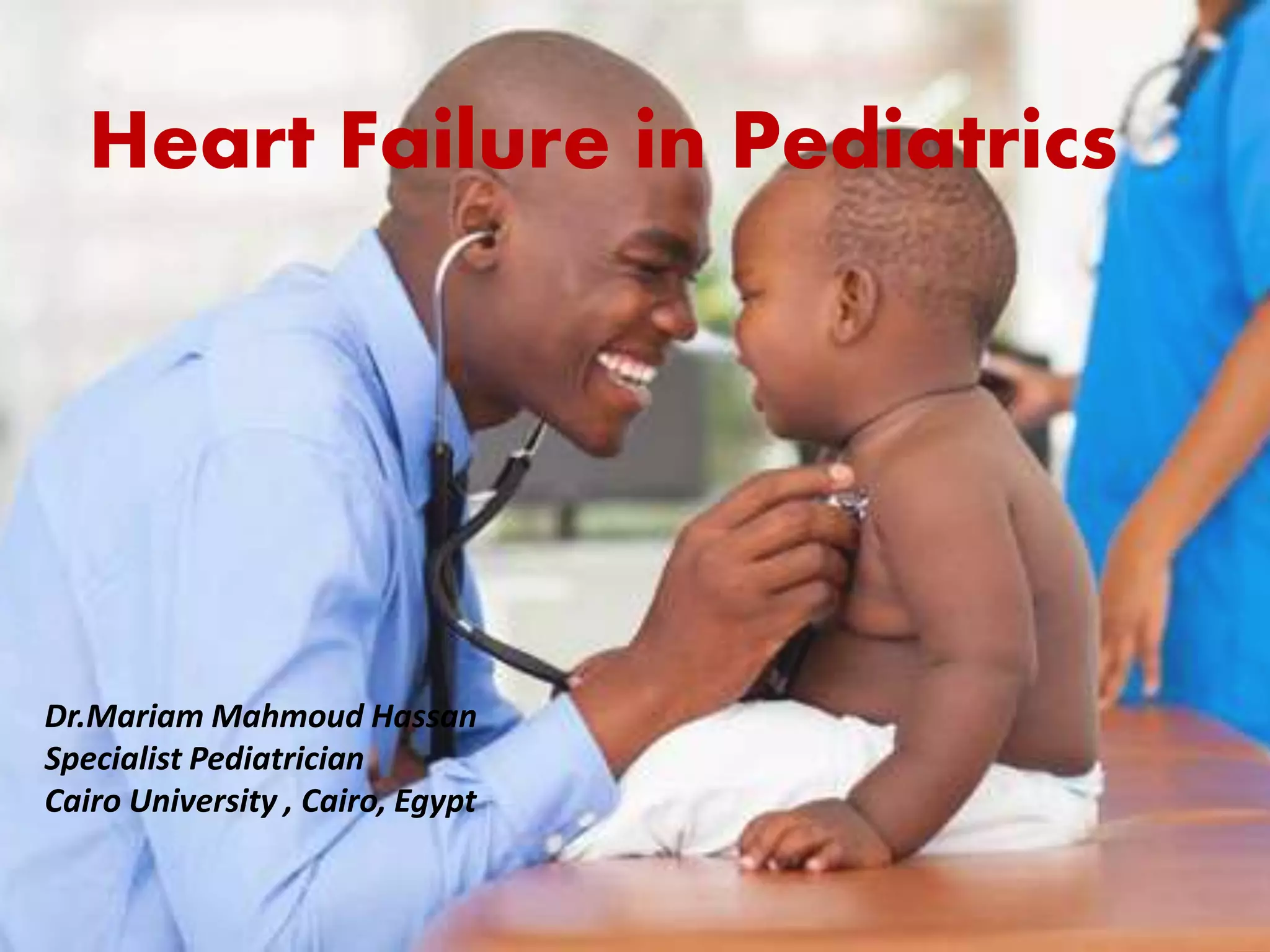 Heart failure in Pediatrics (pathophysiology) | PPTX