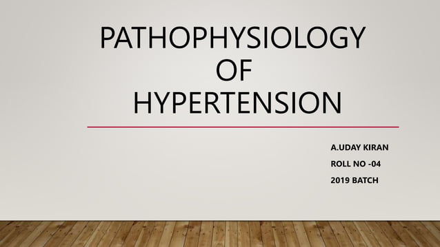PATHOPHYSIOLOGY OF HYPERTENSION.pptx | Endocrine and Metabolic Diseases ...