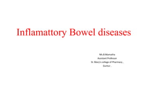 Pathophysiology of inflamatory bowel disease | PPTX