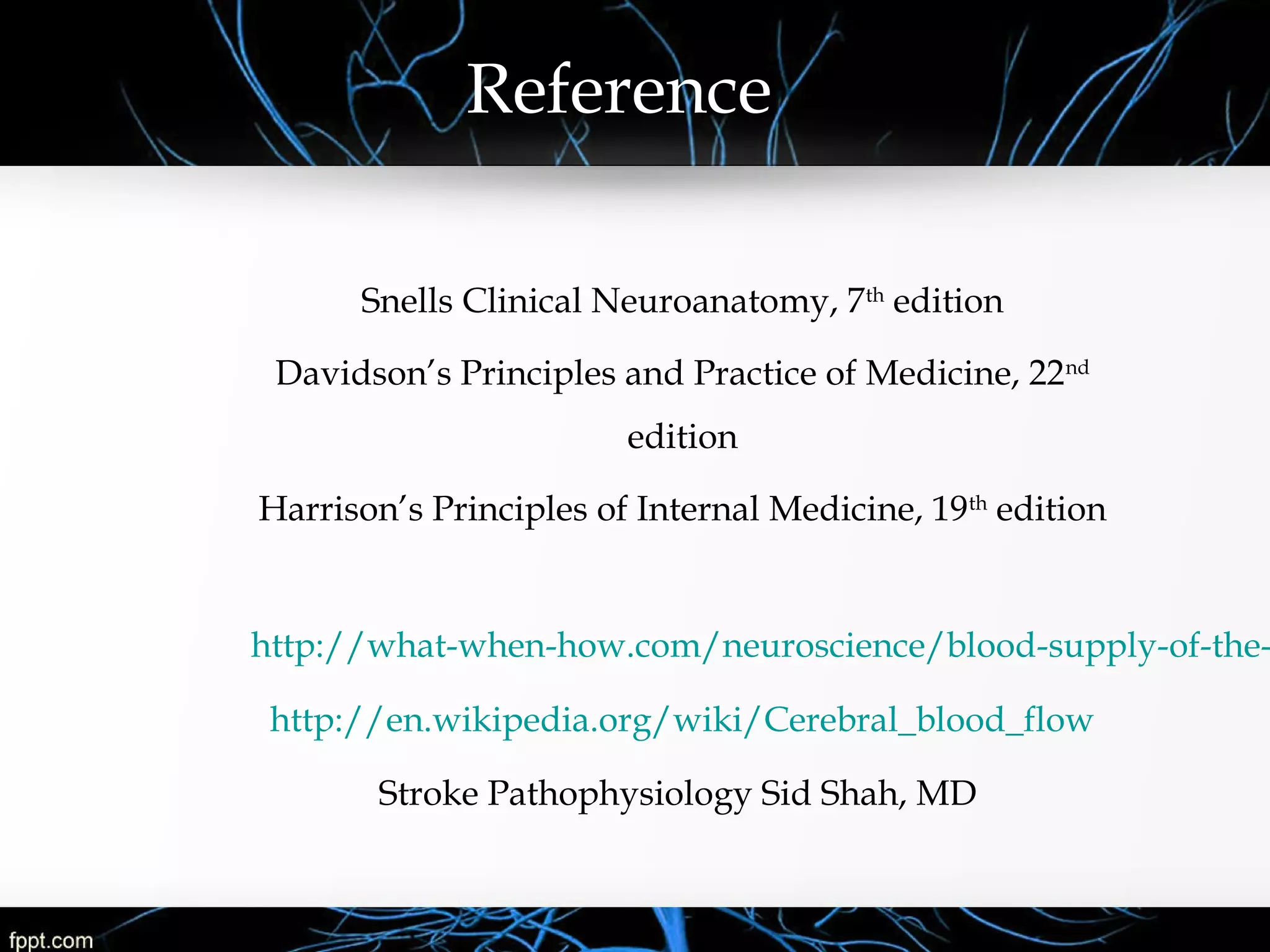 Basic Anatomy & Pathophysiology of ischemic stroke | PPT