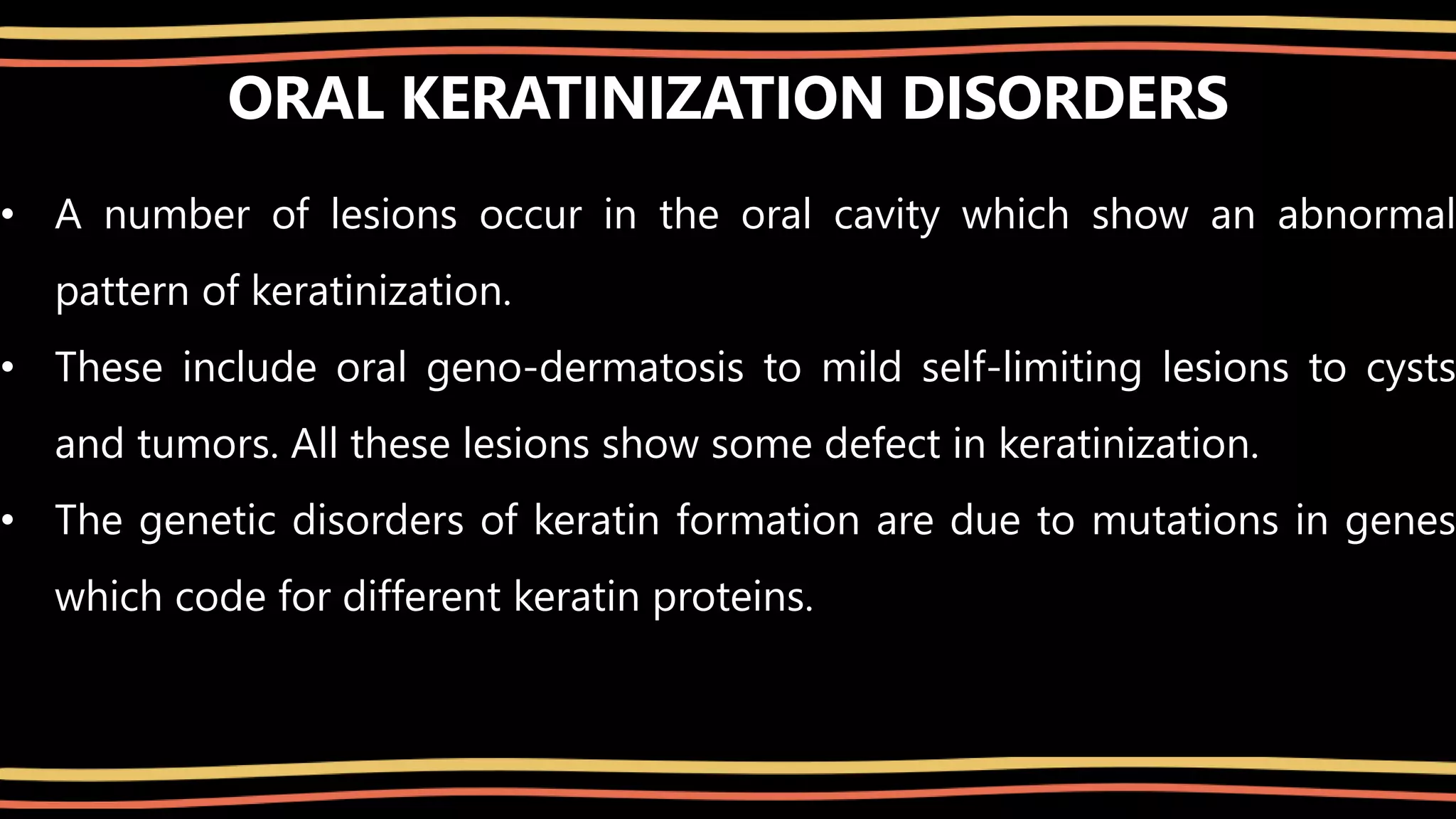 Pathophysiology of keratinization | PPTX