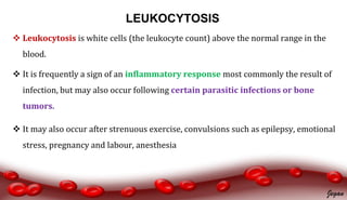 Pathophysiology of leukocytosis | PPT