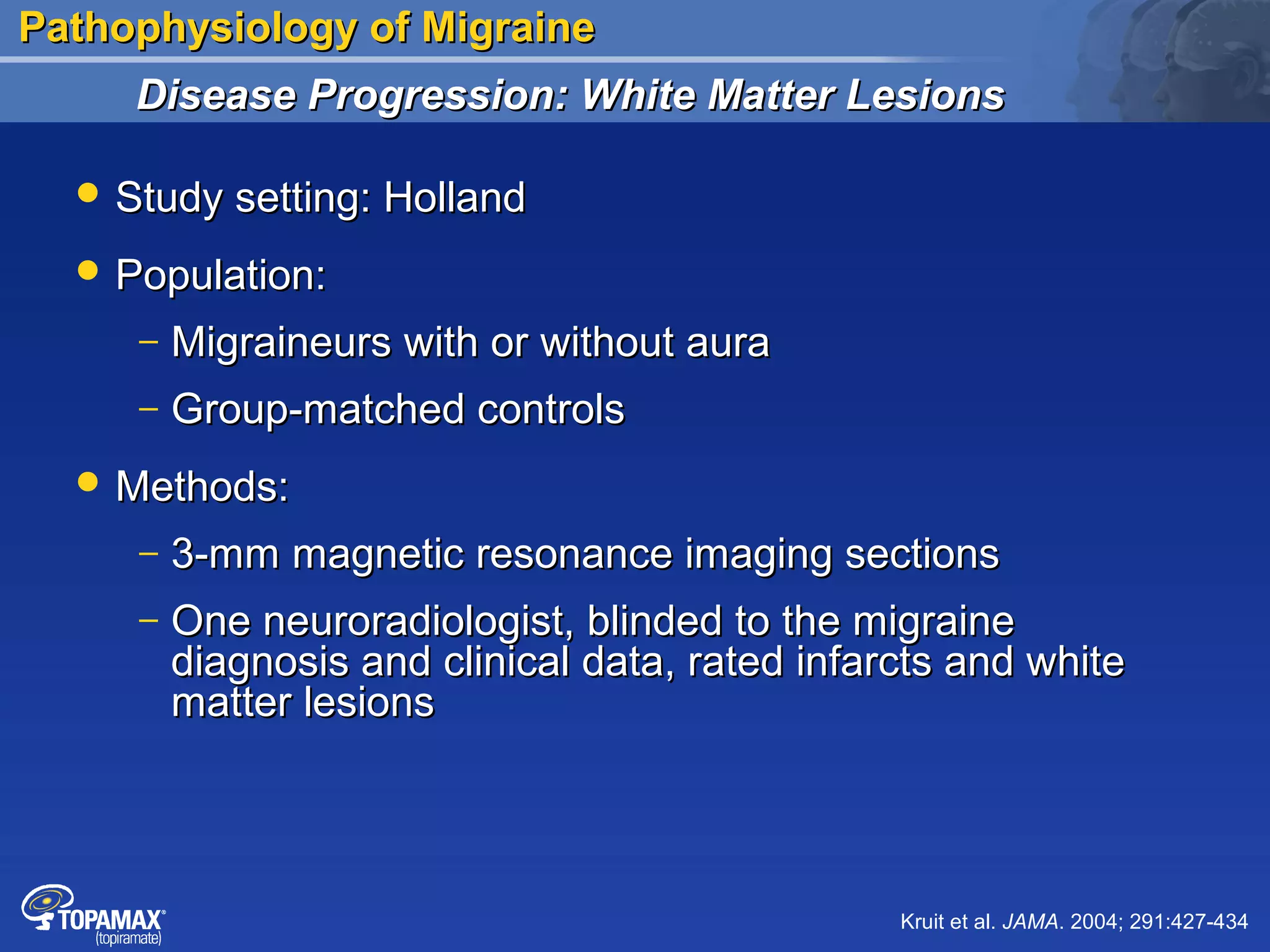 Pathophysiology of migraine | PPT