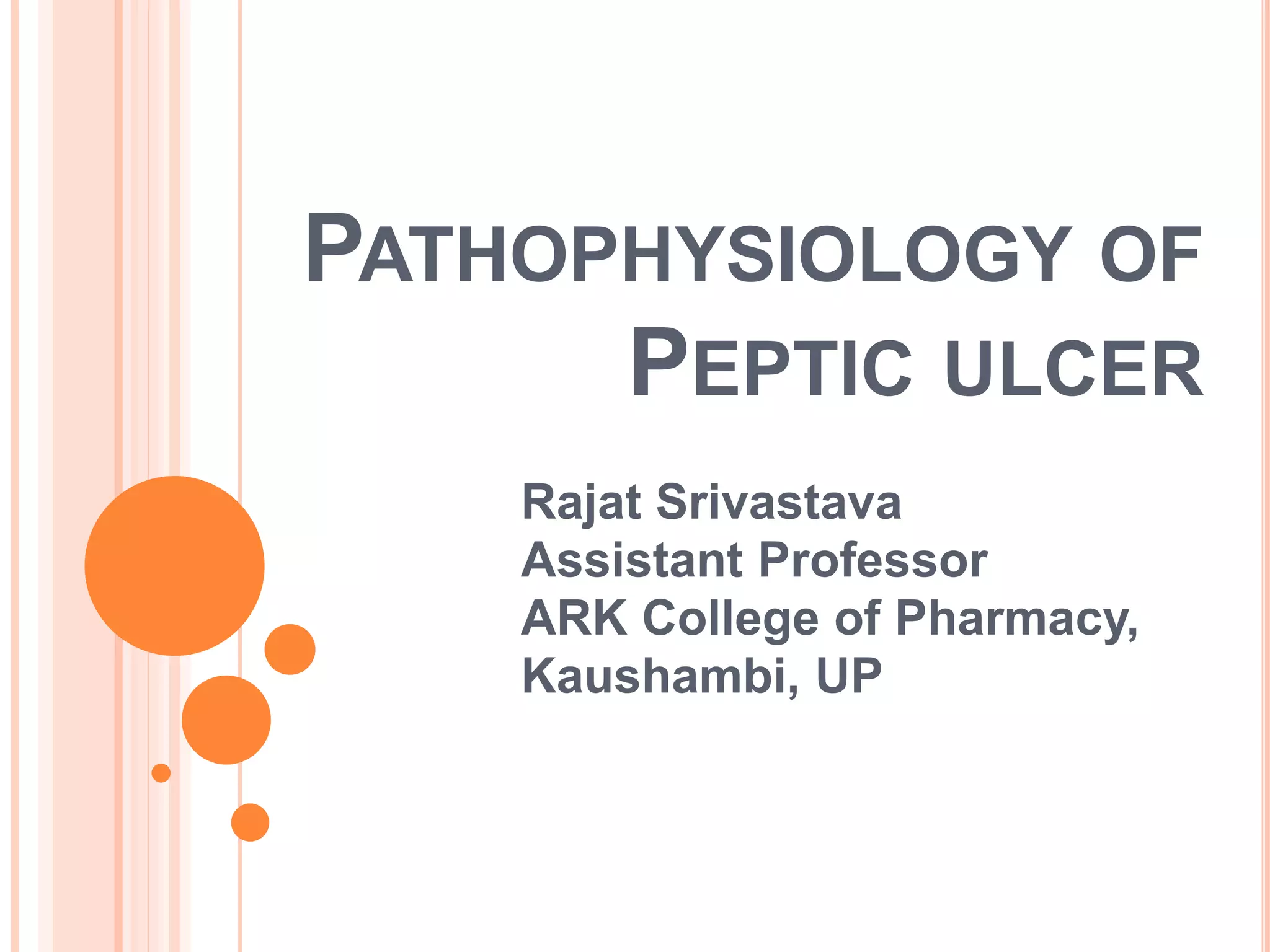Pathophysiology of peptic ulcer | PPTX