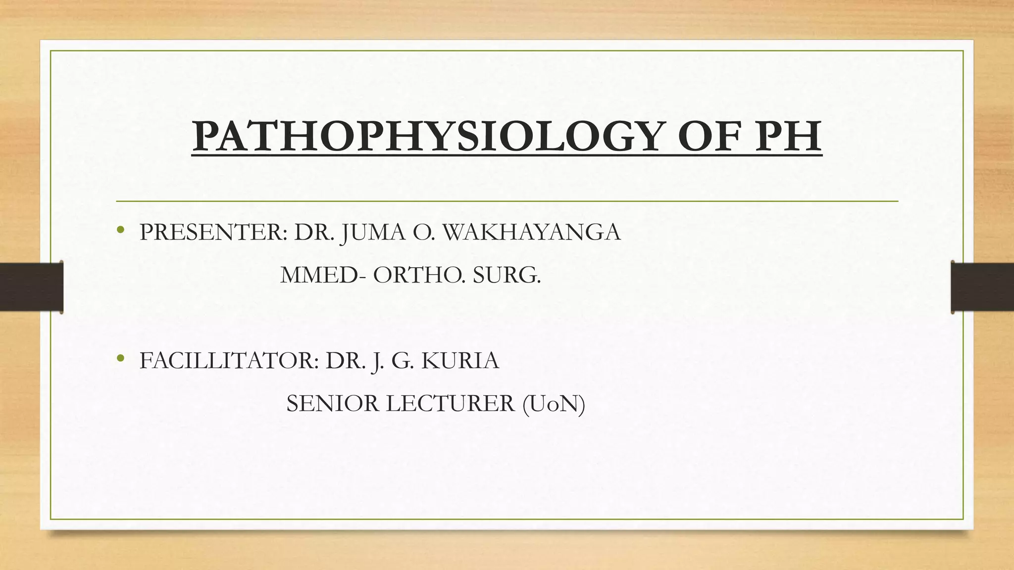 Pathophysiology of ph | PPT