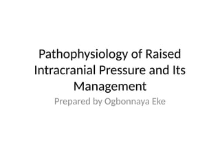 Pathophysiology_of_Raised_ICP_and_Management-1.pptx