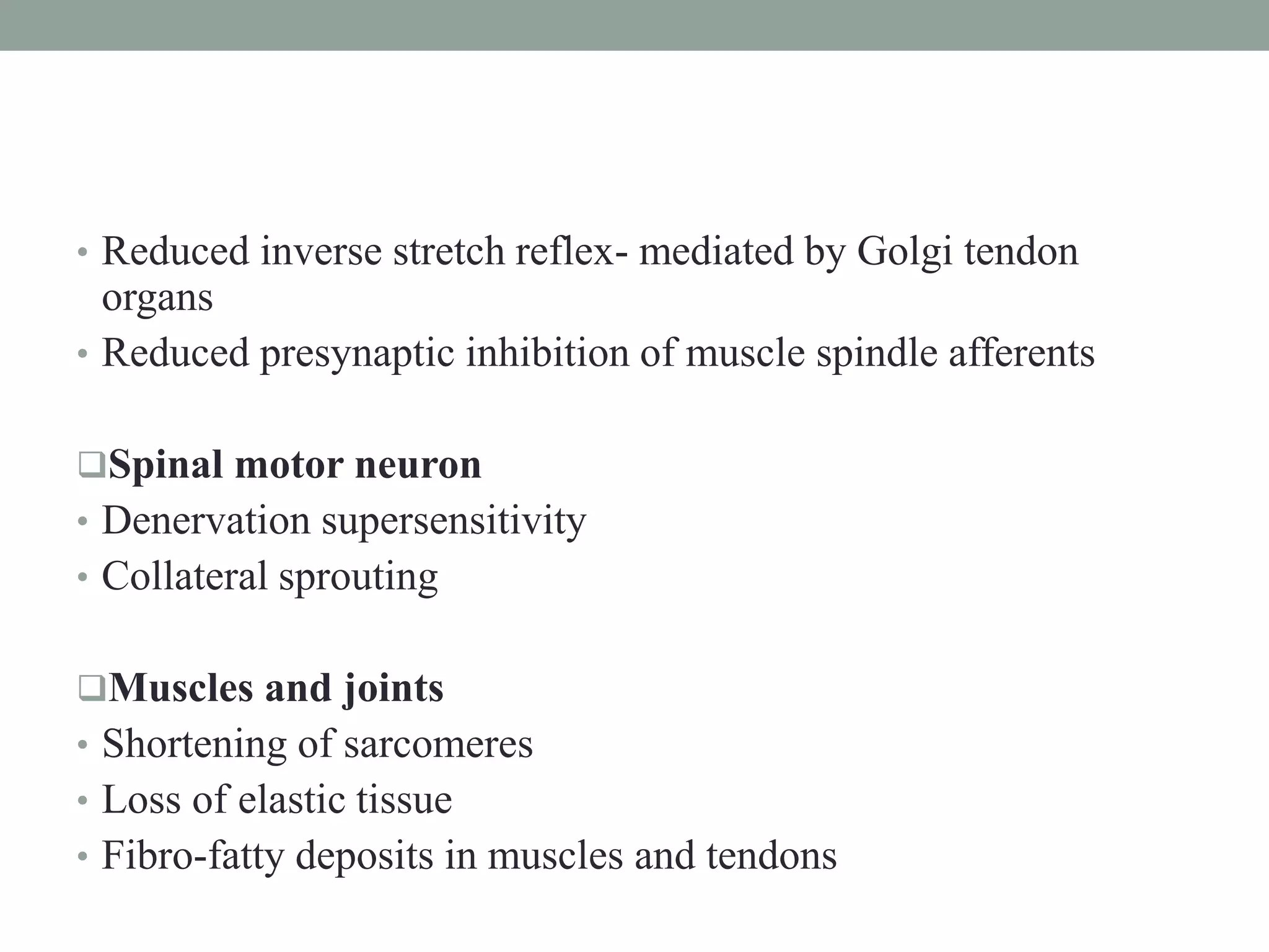 Pathophysiology of spasticity | PPTX