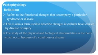 PATHOPHYSIOLOGY PPT (1).pptx