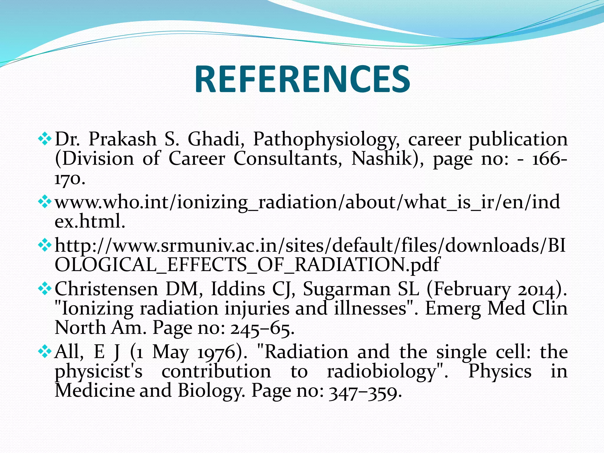 BIOLOGICAL EFFECTS OF RADIATION | PPTX