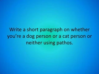 Pathos challenge | PPT | Free Download