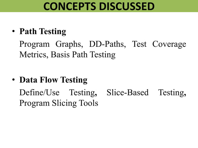 Path testing, data flow testing | PPT