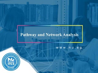 Pathway and network analysis | PPTX