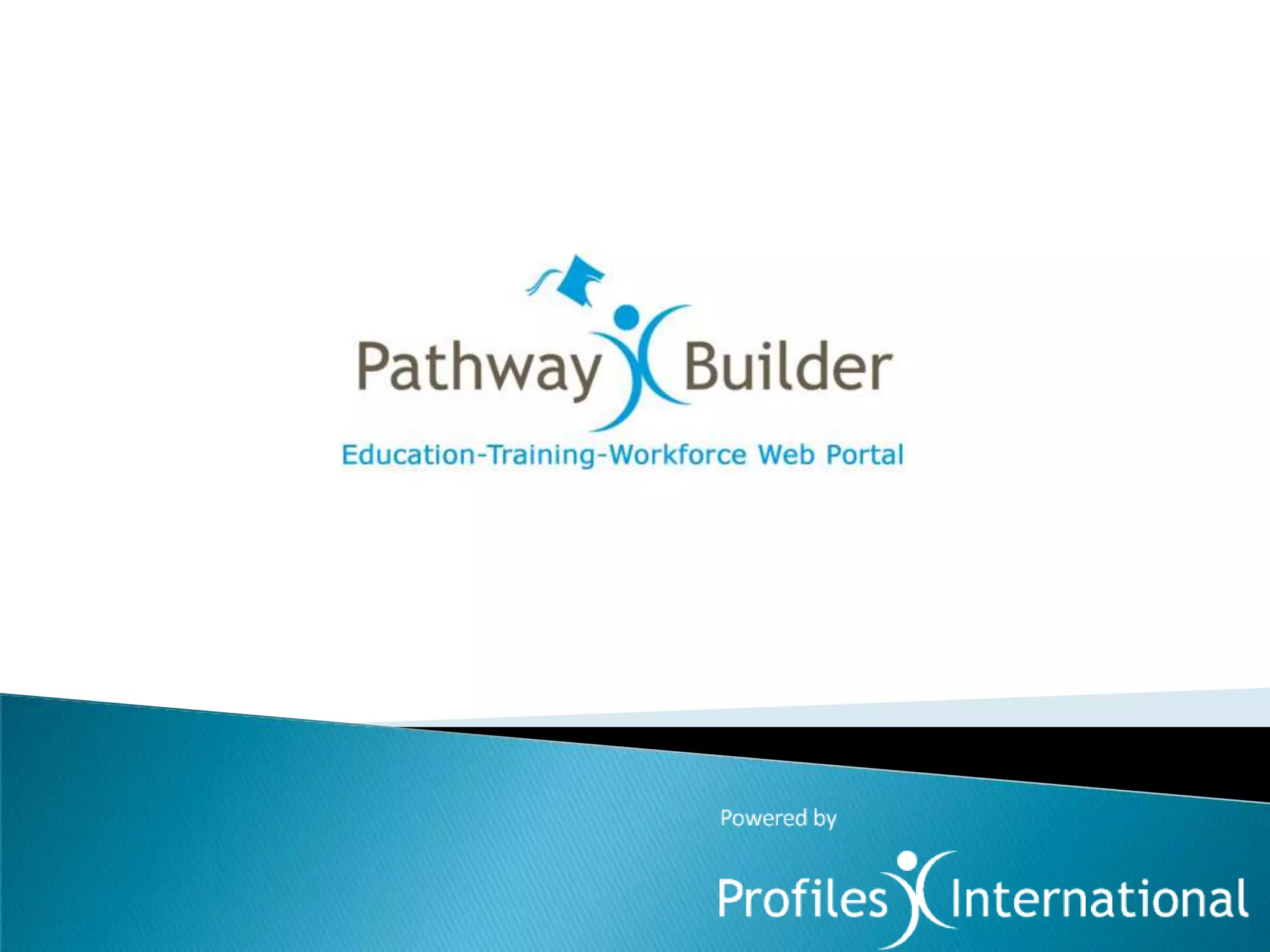 Pathway Builder In LAePortal | PPTX | Job Search | Careers